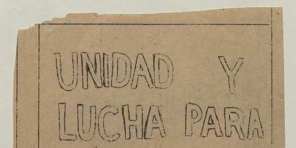 Unidad y lucha para alcanzar la democracia popular - Memoria Chilena ...