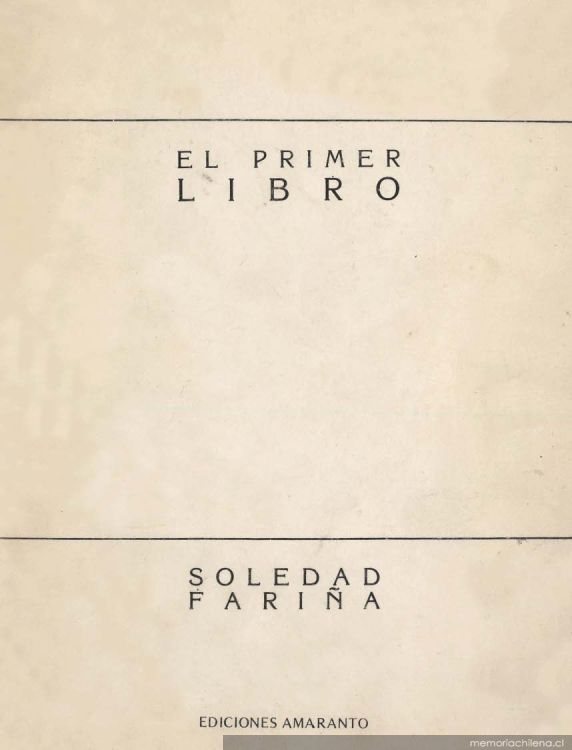 El primer libro - Memoria Chilena, Biblioteca Nacional de Chile